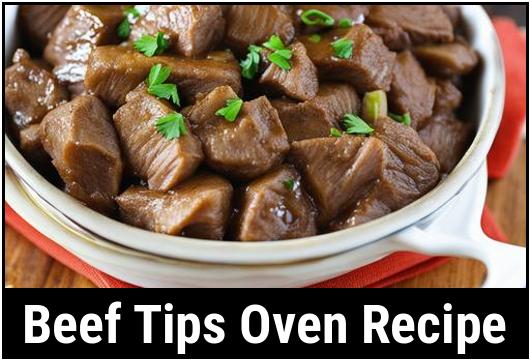 The Perfect Oven Beef Tips: A Culinary Delight