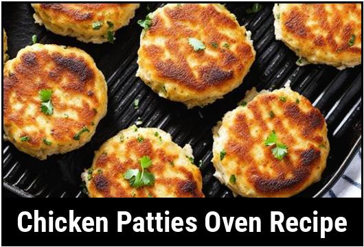 Chicken Patties Oven Recipe: A Delightful Culinary Adventure