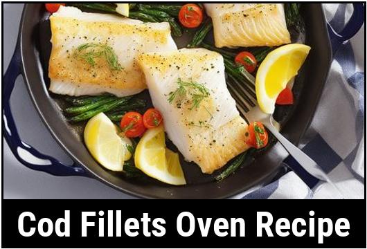 The Ultimate Guide To Perfect Cod Fillets: Oven Recipe