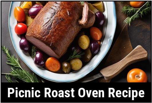 The Perfect Picnic Roast Oven Recipe: A Comprehensive Guide