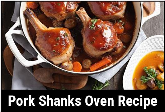 Pork Shanks Oven Recipe: A Comprehensive Guide