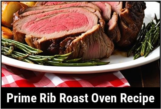 Everything You Need To Know About A Perfect Prime Rib Roast Oven Recipe
