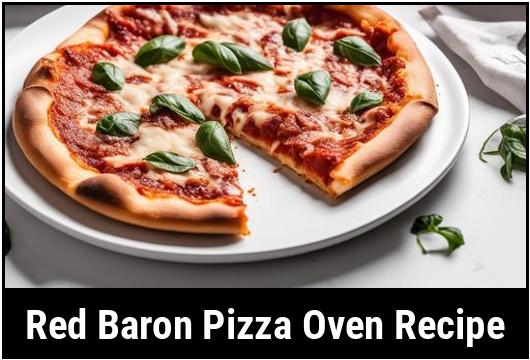 Red Baron Pizza Oven Recipe: A Comprehensive Guide